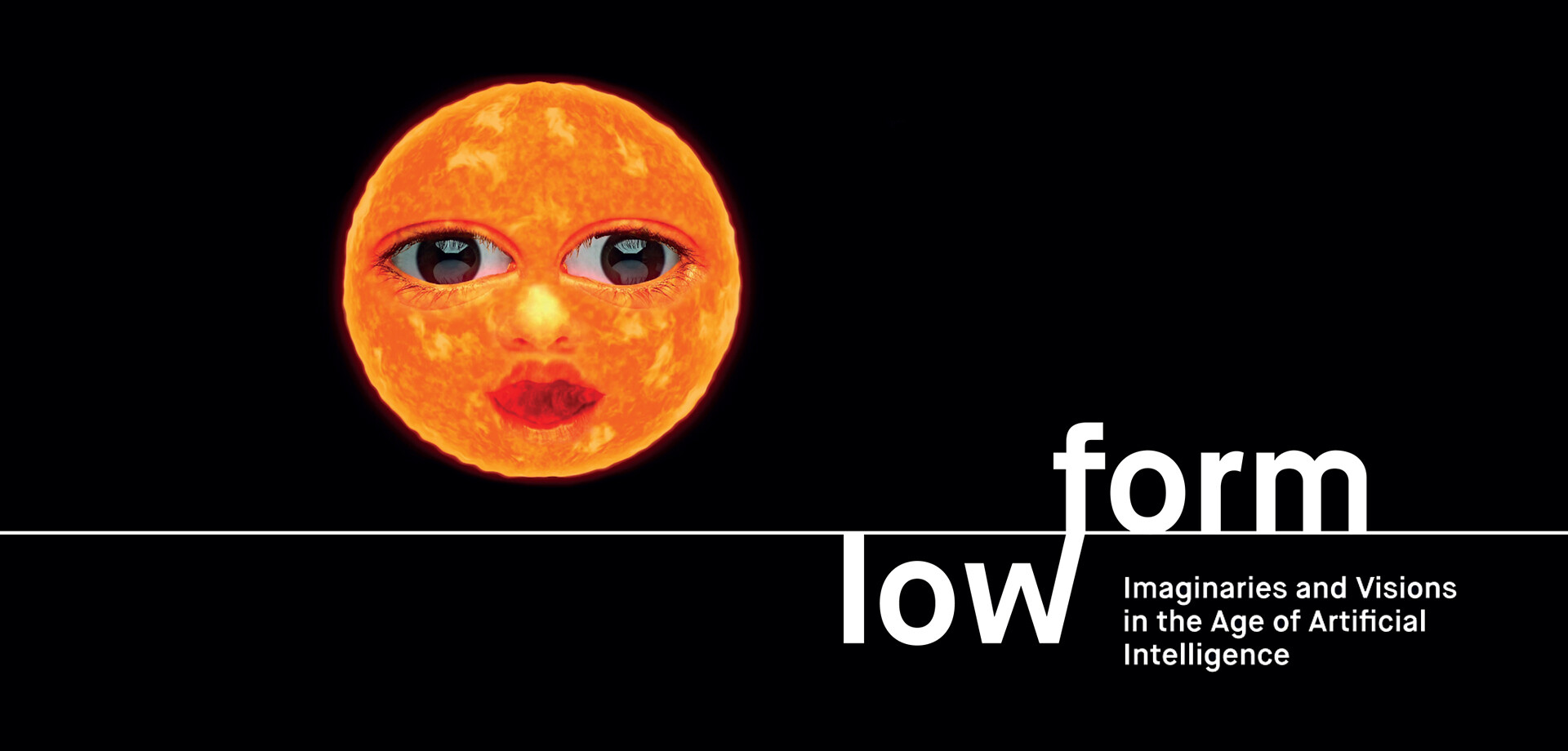 LOW FORM - Announcements - e-flux