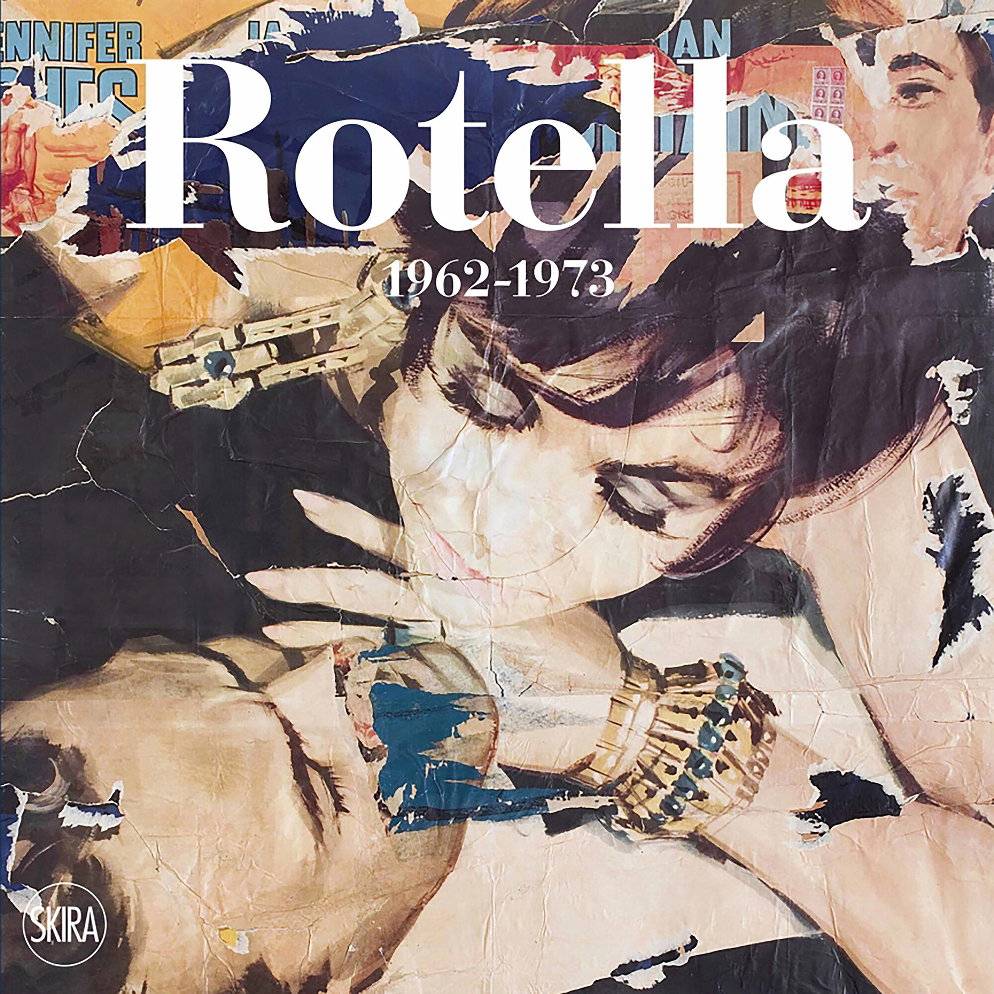 Mimmo Rotella. Catalogue raisonné. Volume two 1962-1973 - Announcements ...