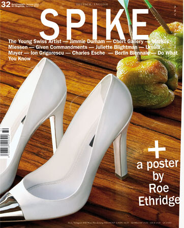 Spike Issue 32 magazine launch in Basel - Announcements - e-flux