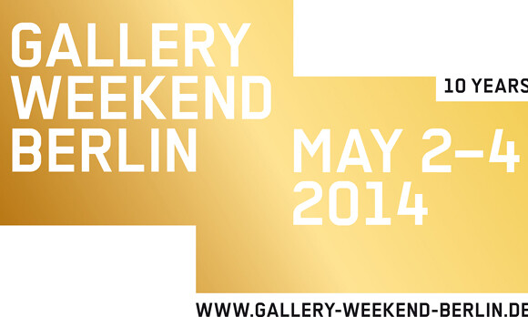 Gallery Weekend Berlin - Announcements - e-flux