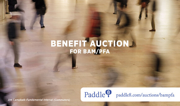 2014 BAM/PFA Benefit Auction - Announcements - e-flux