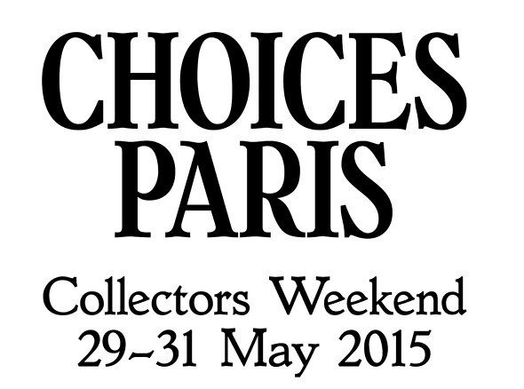 CHOICES PARIS Collectors Weekend - Announcements - e-flux