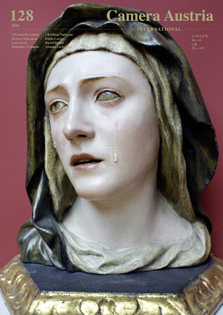 Camera Austria International 128 out now - Announcements - e-flux