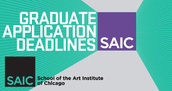 School of the Art Institute of Chicago (SAIC): Call For Applications ...