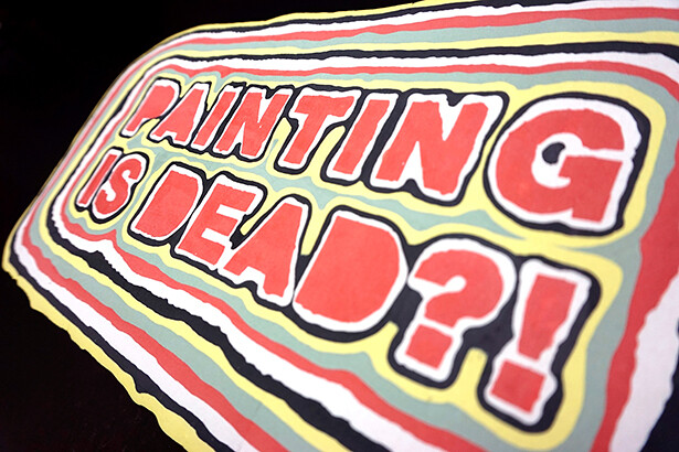 Painting Is Dead?! - e-flux Education