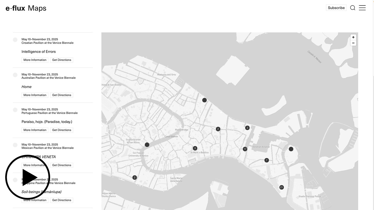 e-flux Maps: Venice Architecture Biennale 2025 - Announcements - e-flux